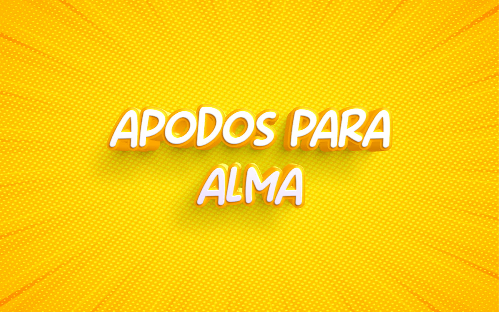 Apodos para el nombre Alma (+30) - ¡Los mejores!