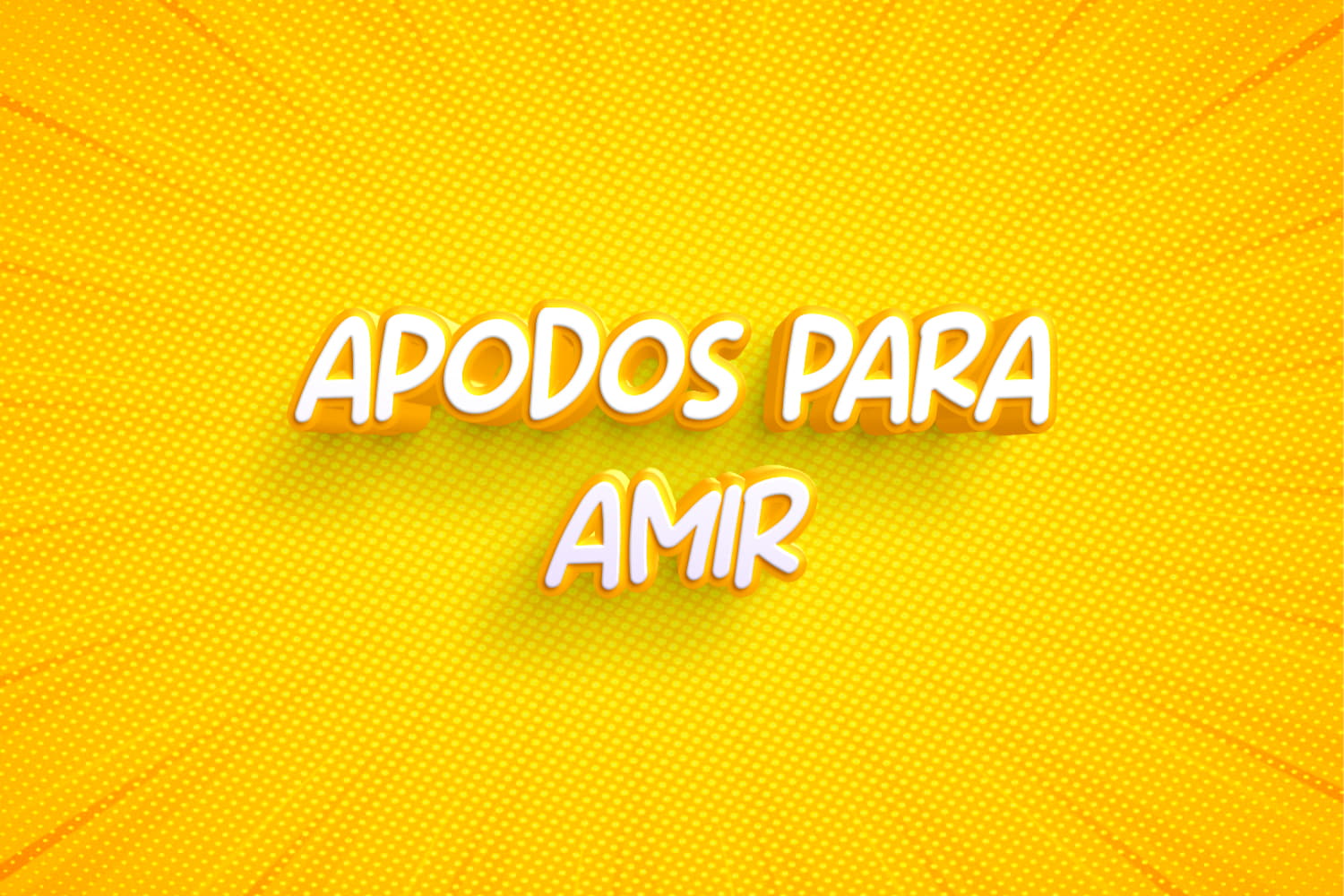 Apodos para el nombre Amir (+30) - ¡Los mejores!