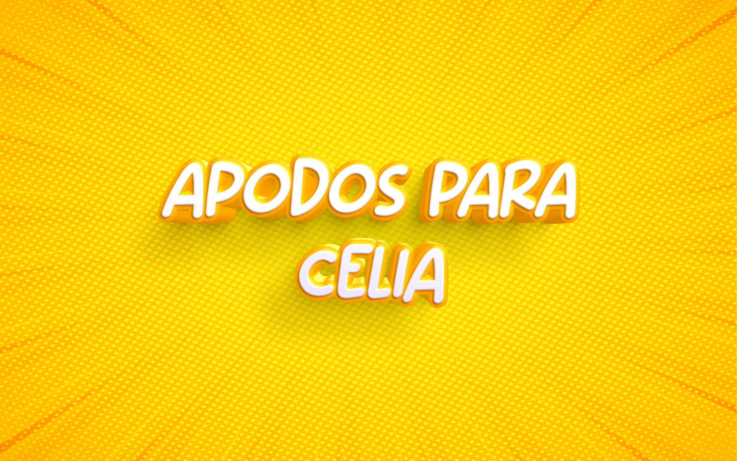 Apodos para el nombre Celia (+30) - ¡Los mejores!