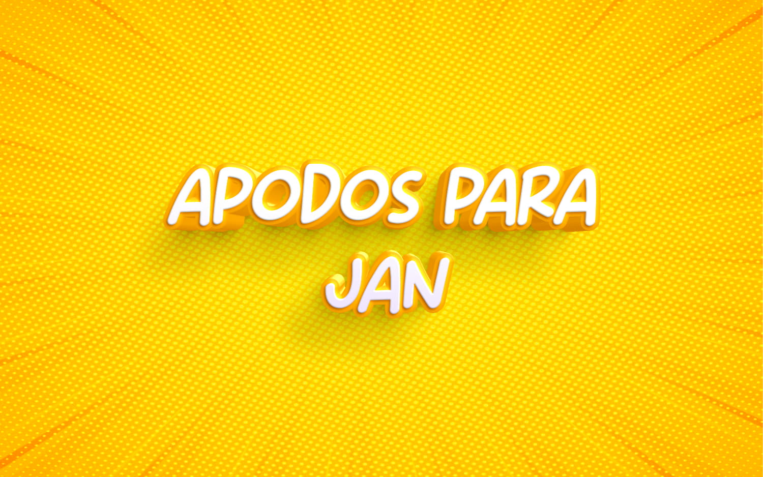Apodos para el nombre Jan (+30) - ¡Los mejores!